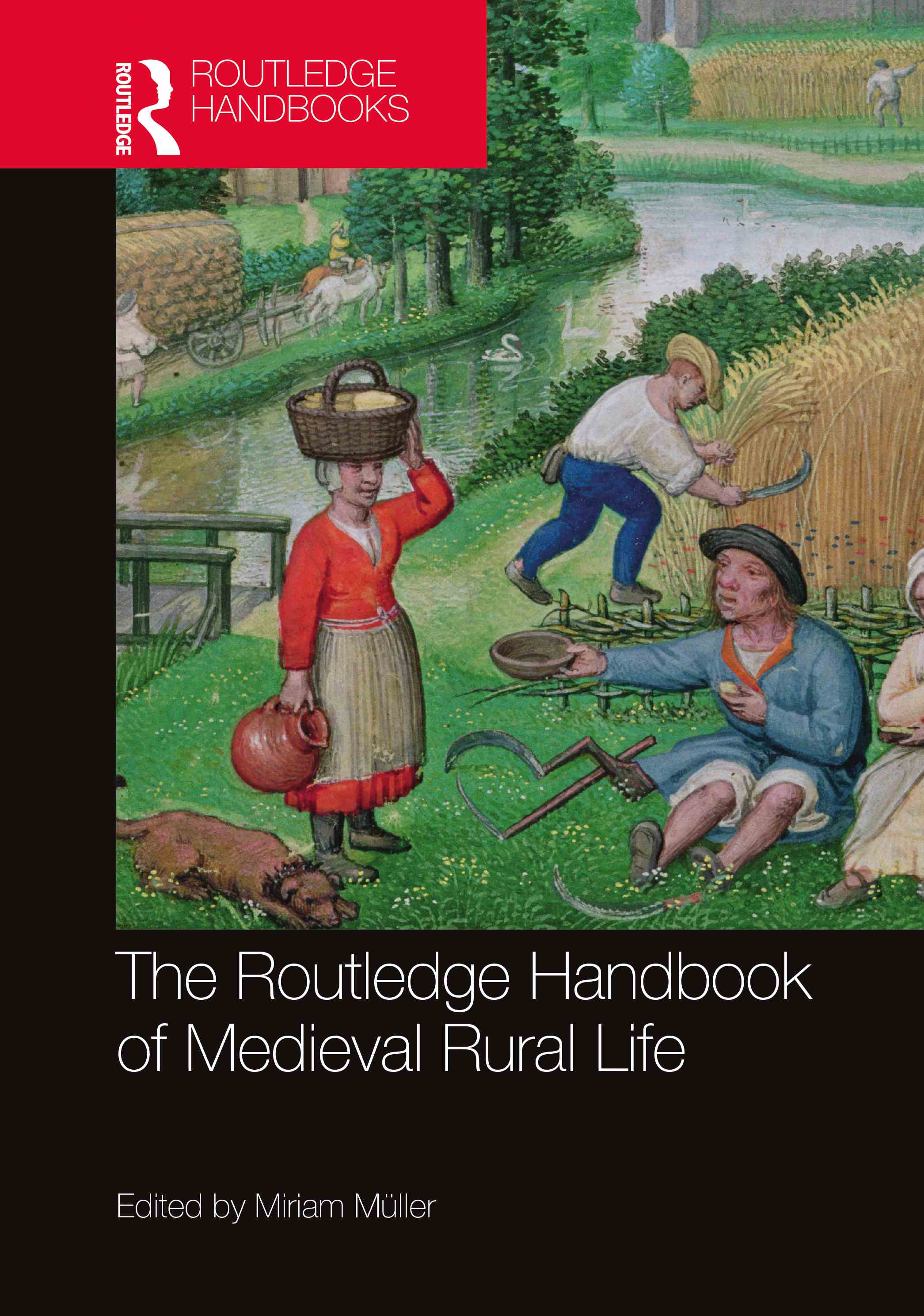 The Routledge Handbook of Medieval Rural Life — European Rural History ...